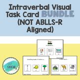 Intraverbal Visual Task Cards NOT ABLLS R Aligned Home Community
