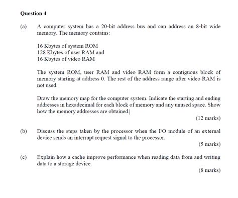 Solved Question 4a ﻿a Computer System Has A 20 Bit Address