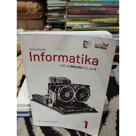 Jual Informatika Sma Kelas 10 Kurikulum Merdeka Erlangga Shopee Indonesia