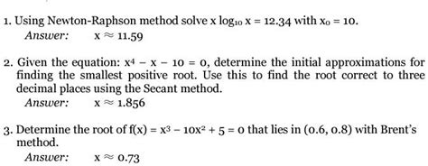 1 using newton raphson method solve x log10 x 12 34 with x0 10