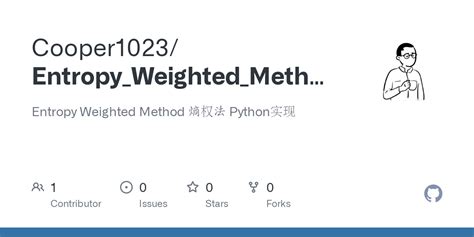 Entropy Weighted Method Python Entropy Weighted Py At Main Cooper Entropy Weighted Method
