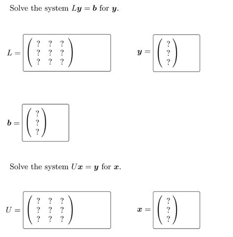 Solved If The N×n Matrix A Can Be Expressed As A Lu Where L