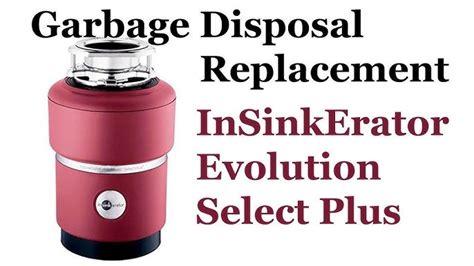 Insinkerator Evolution Select Plus Lift Latch Quiet 3 4 Hp 52 Off