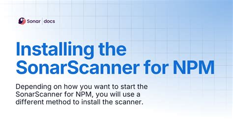 Installing The Sonarscanner For Npm Sonar Documentation