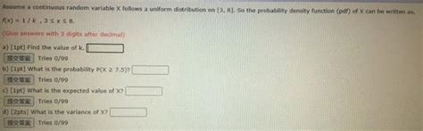 Solved Assume A Continuous Random Variable X Follows A