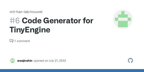 Code Generator For Tinyengine · Issue 6 · Mit Han Labmcunet · Github
