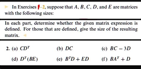 Solved In Exercises 2 Suppose That A B C D And E Are Matrices