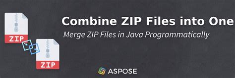 Merge Zip Files In Java