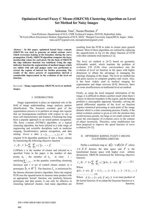Pdf Optimized Kernel Fuzzy C Means Okfcm Clustering Algorithm On Level Set Method For Noisy