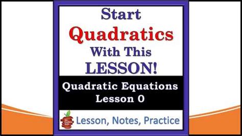 Introduction To Quadratic Equations Lesson Practice Guided Notes