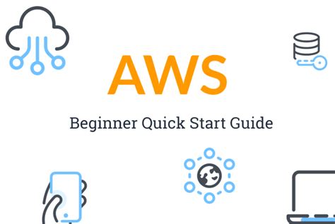 Aws Beginner Quick Start Guide For Those Just Getting Started With Aws