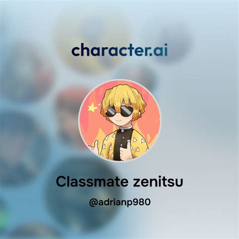 Chat With Classmate Zenitsu Characterai Personalized Ai For Every