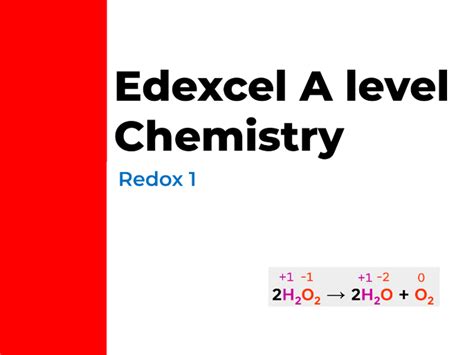 Edexcel A Level Chemistry Redox I Teaching Resources