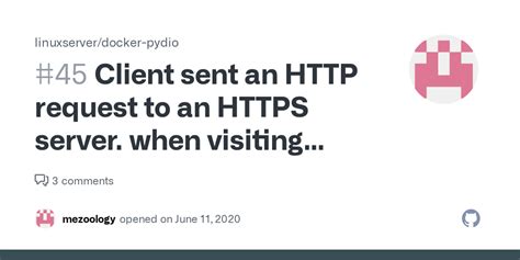 Client Sent An Request To An Https Server When Visiting Without