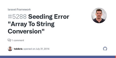 Seeding Error Array To String Conversion · Issue 5288 · Laravel