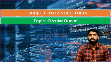 lec 09 data structures circular queue by dr k varada rajkumar youtube