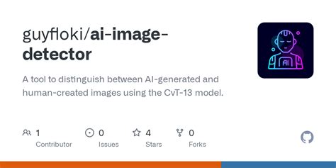 Github Guyfloki Ai Image Detector A Tool To Distinguish Between Ai