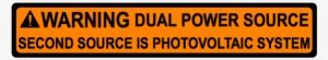 Warning Dual Power Source Nec 2014 Compliant Label Warning Dual Power Source PNG Image