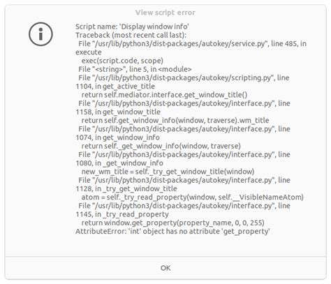 display window info error · issue 558 · autokey autokey · github
