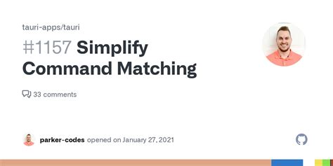 Simplify Command Matching Issue Tauri Apps Tauri GitHub