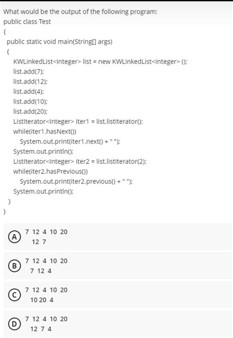 Solved What Would Be The Output Of The Following Program
