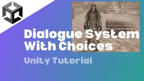 how to create a dialogue system with choices in unity unity game dev
