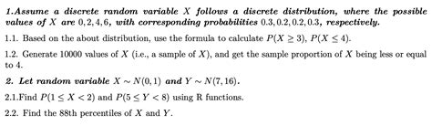 Solved 1 Assume A Discrete Random Variable X Follows A