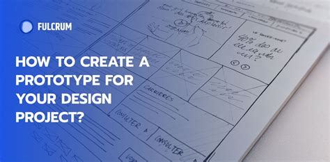 How To Create A Prototype Secrets Of Building Website And App Prototypes