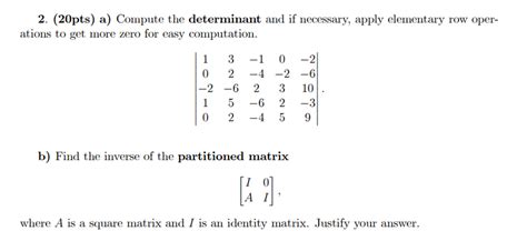 Solved Pts A Compute The Determinant And If Chegg