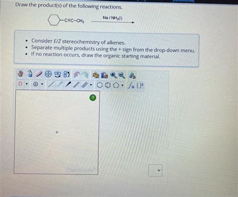 Solved Draw The Product S Of The Following Reactions Chegg