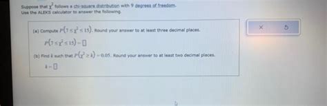 Solved Suppose That X2 Follows A Chi Square Distribution