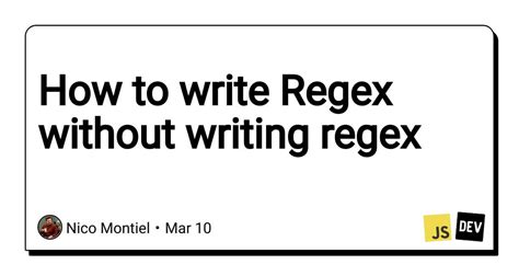 How To Write Regex Without Writing Regex Rdevto