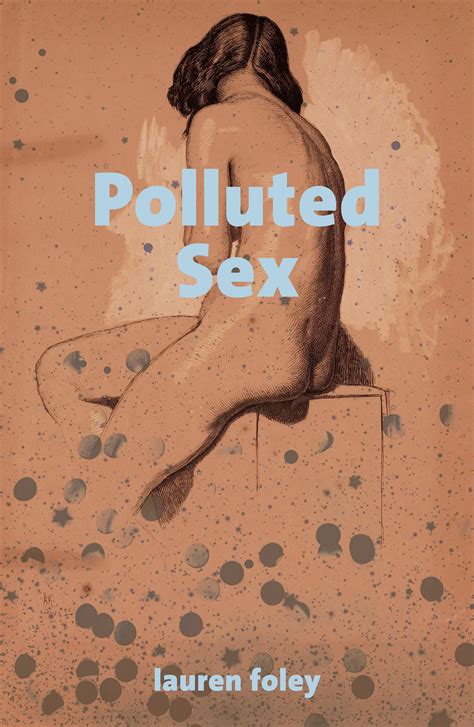 Polluted Sex — Influx Press
