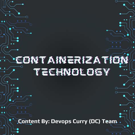 Saurabh Gupta On Linkedin All About Containerization Technology