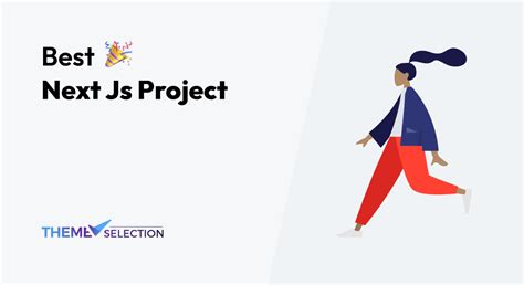 10 Best Next Js Project 2024 Themeselection