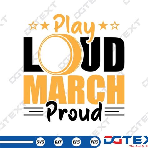 Play Loud March Proud Svg Marching Band Svg Vector Etsy