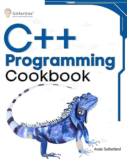 C Programming Cookbook Proven Solutions Using C 20