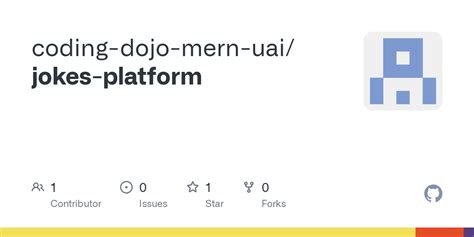 Github Coding Dojo Mern Uaijokes Platform