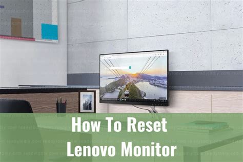 How To Reset Lenovo Monitor Ready To DIY