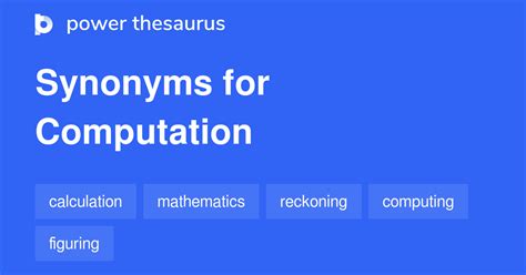 Computation Synonyms 471 Similar Words And Phrases