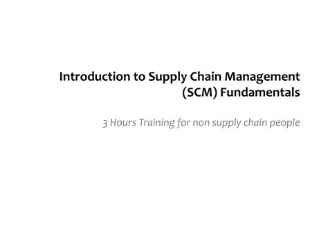 Introduction To Supply Chain Management Scm PPTX