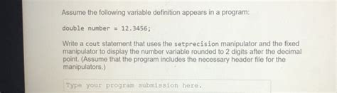 Solved C Assume The Following Variable Definition