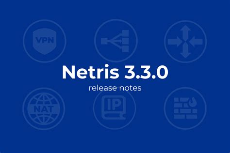Netris Release 3 3 0 Netris