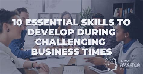 How To Survive And Thrive In Uncertain Times Human Performance Technology By Dts Posted On The