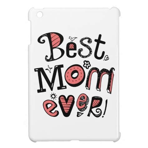 Best Mom Ever Ipad Mini Cover