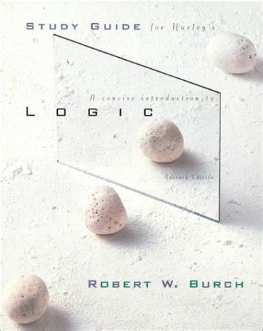 Concise Introduction To Logic Study Guide Hurley Amazon Com Books
