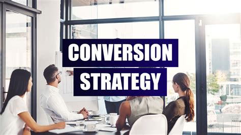 What Is Conversion Strategy 6 Powerful Techniques And Examples Brandbuildr Ai