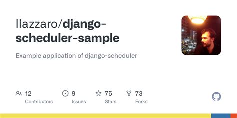 Github Llazzarodjango Scheduler Sample Example Application Of Django Scheduler