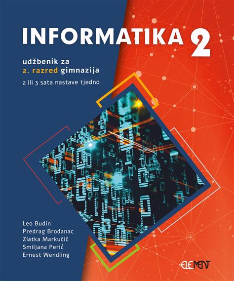 Informatika 2 Udžbenik Element D O O Za Nakladništvo