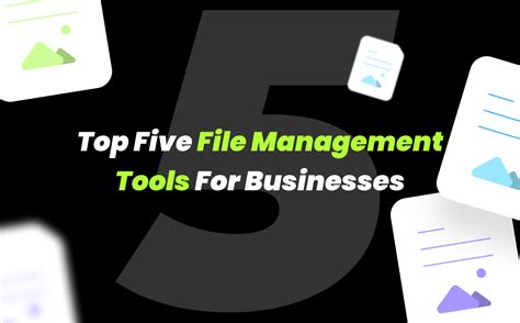 5 Best File Management Tools For Businesses In 2024